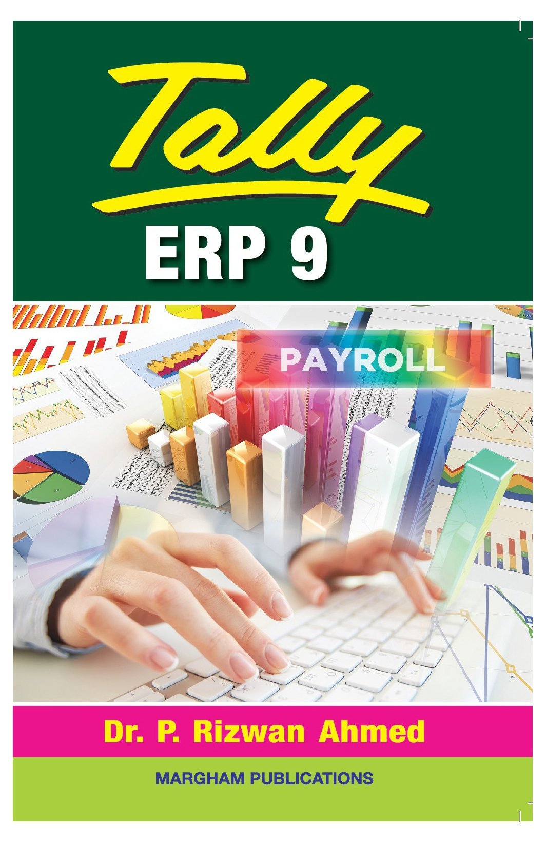 Routemybook Buy Tally ERP 9 By Dr P Rizwan Ahmed Online At Lowest